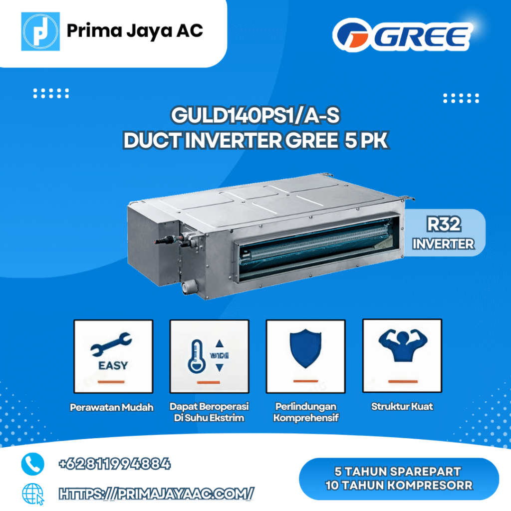 AC GREE DUCT INVERTER 5PK (GULD140PS1/A-S + GULD140W1/NHA-S) - Primajayaac