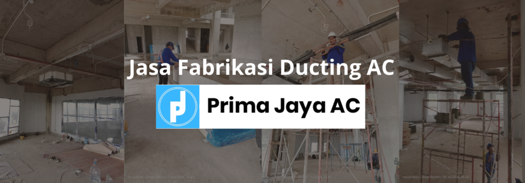 Jasa Fabrikasi Ducting AC Jakarta - Primajayaac